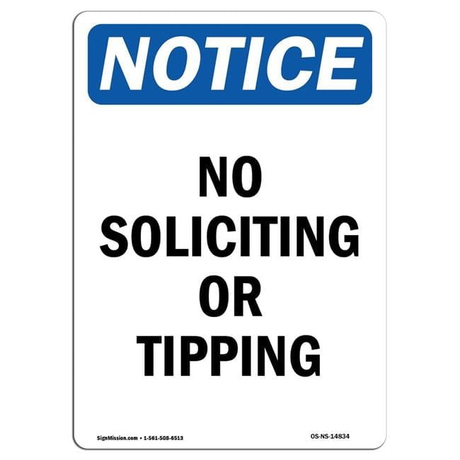 SignMission 10 x 14 in. OSHA Notice Sign - No Soliciting or Tipping ...