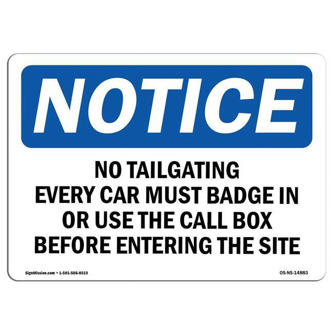 SignMission 10 x 14 in. OSHA Notice Sign - No Tailgating Every Car Must ...