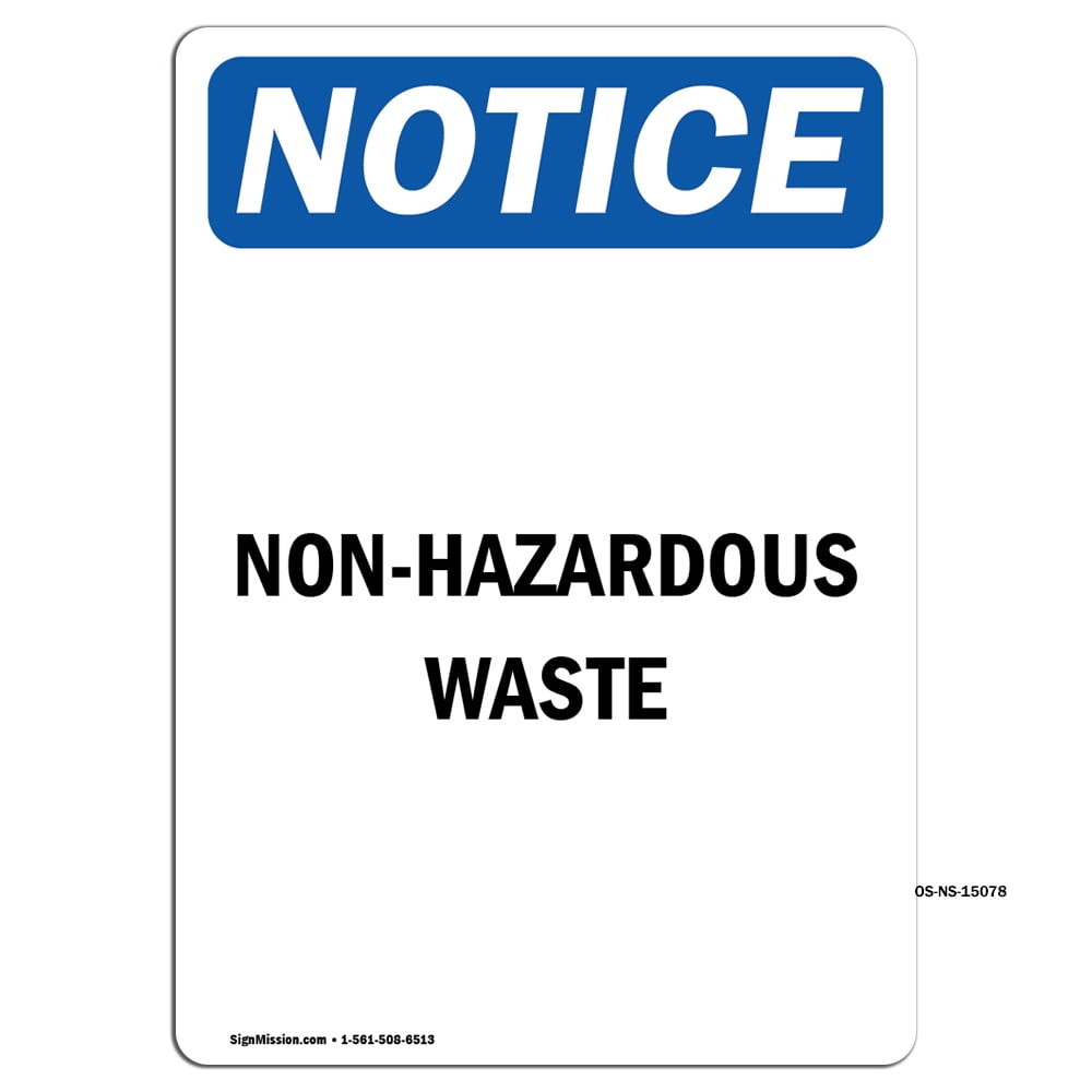 OSHA Notice Sign - Non-Hazardous Waste | Aluminum Sign | Protect Your ...
