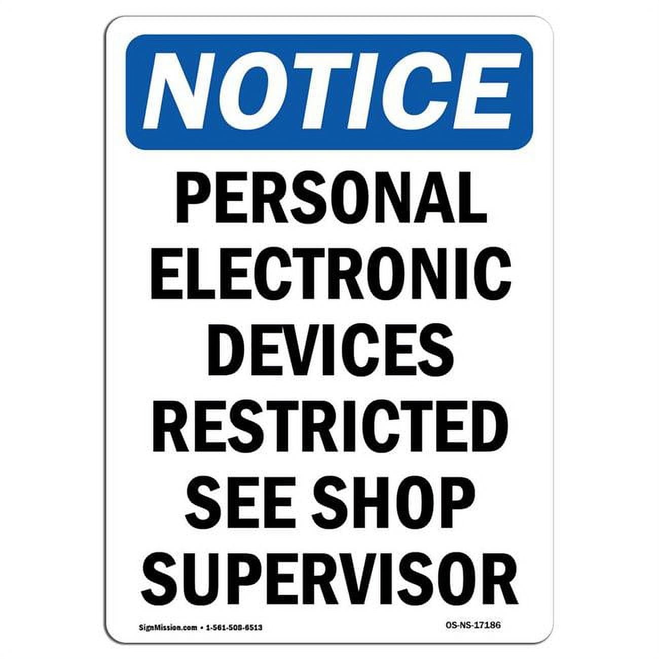 SignMission 10 x 14 in. OSHA Notice Sign - Personal Electronic Devices ...