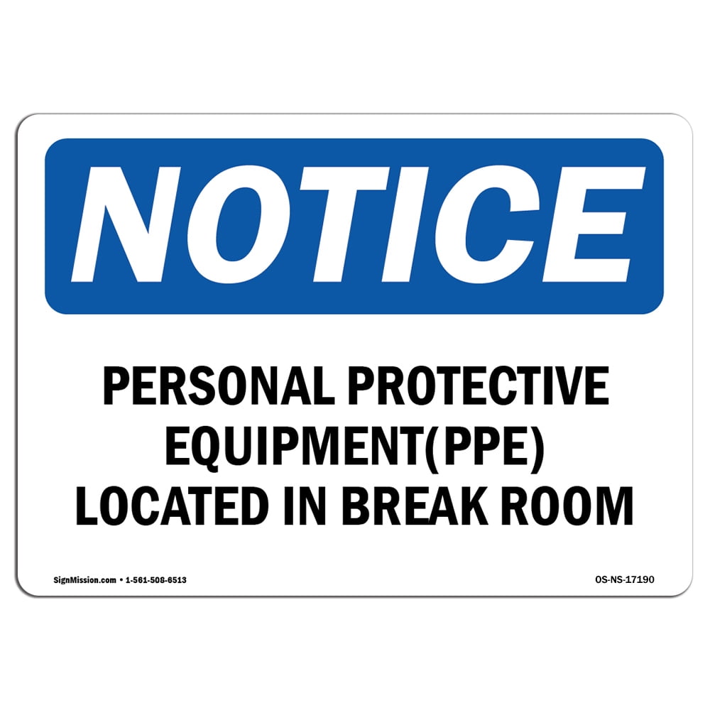 OSHA Notice Sign - Personal Protective Equipment (PPE) Located ...