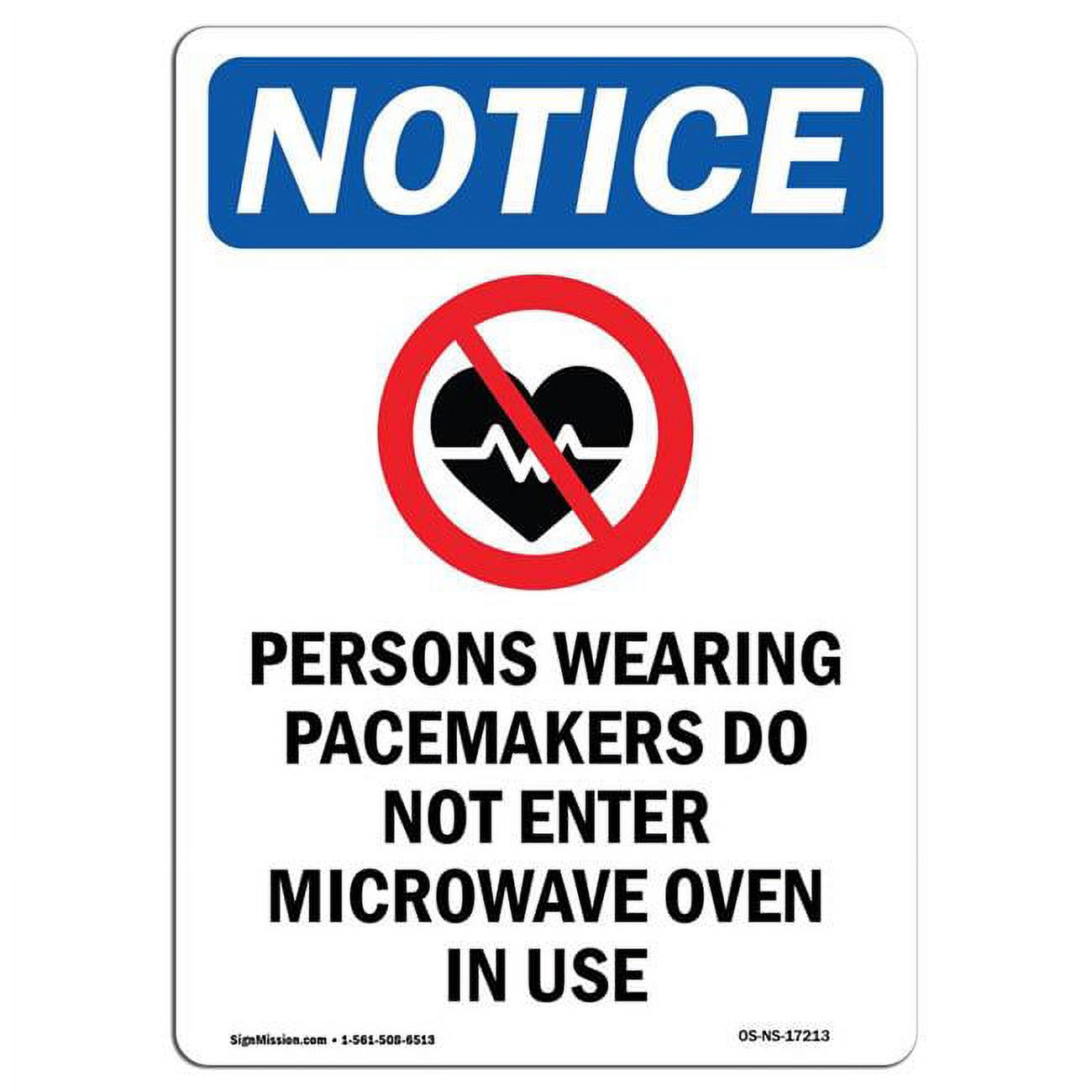 SignMission 10 x 14 in. OSHA Notice Sign - Persons Wearing Pacemakers ...