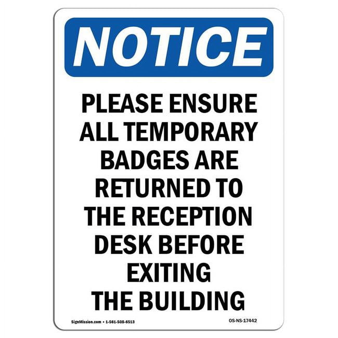SignMission 10 x 14 in. OSHA Notice Sign - Please Ensure All Temporary ...