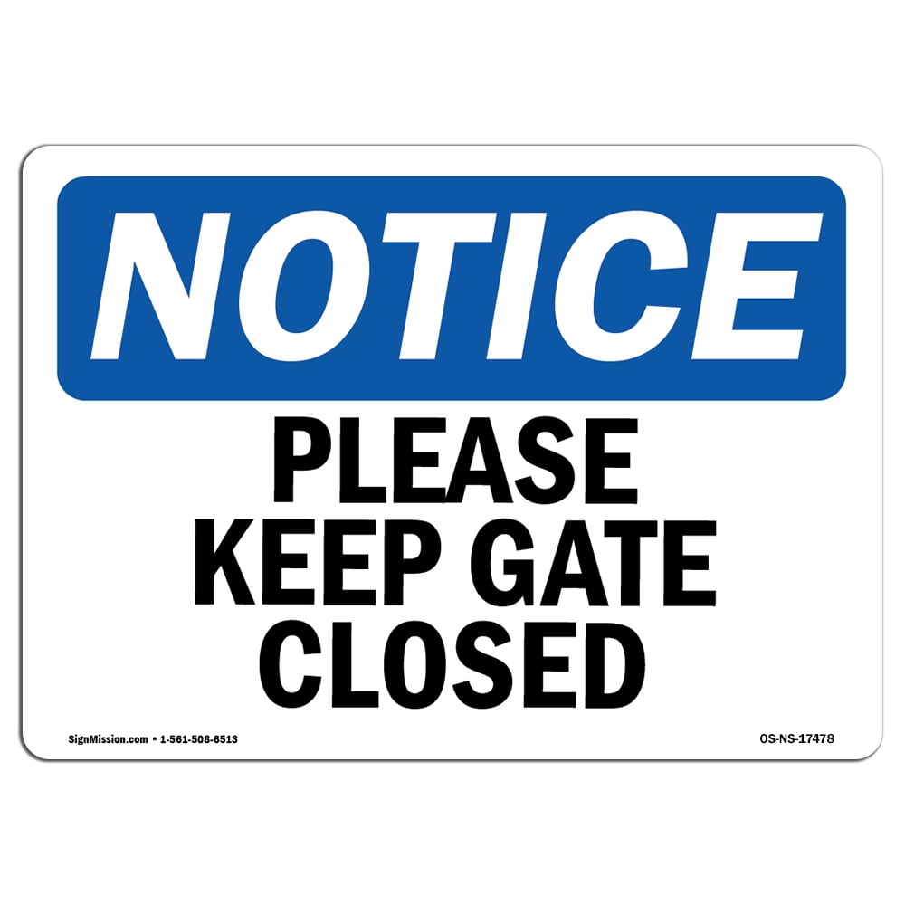 SignMission OS-NS-A-1014-L-17478 10 x 14 in. OSHA Notice Sign - Please ...