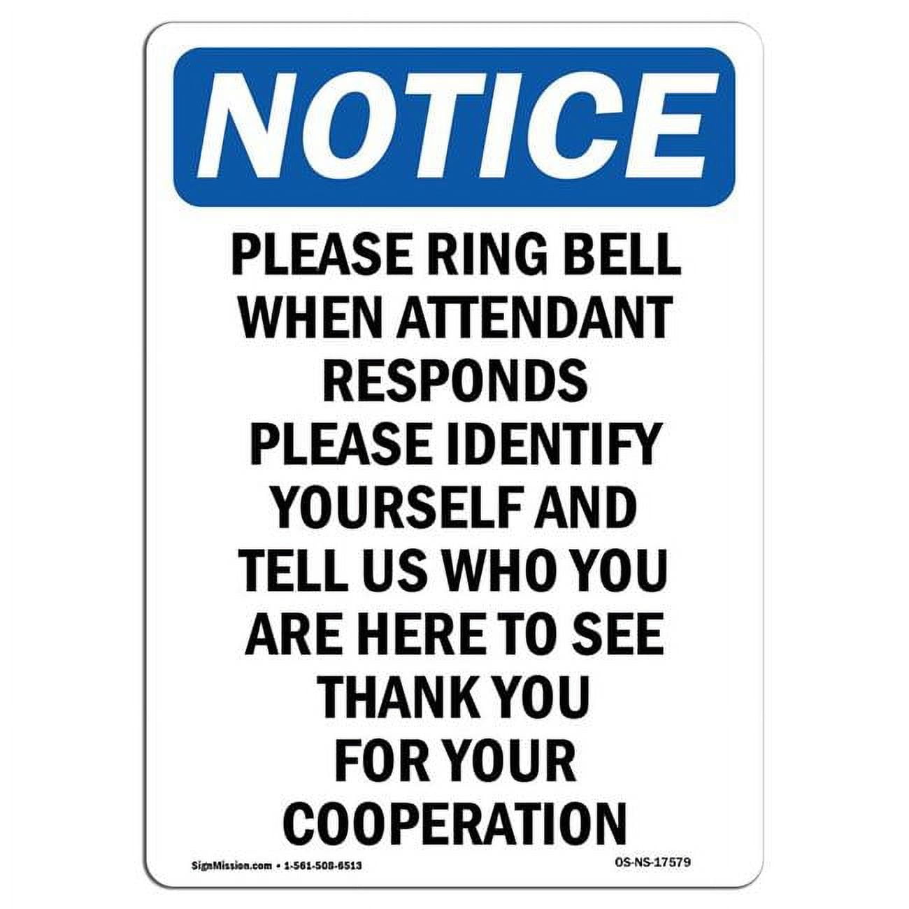 SignMission 10 x 14 in. OSHA Notice Sign - Please Ring Bell When ...