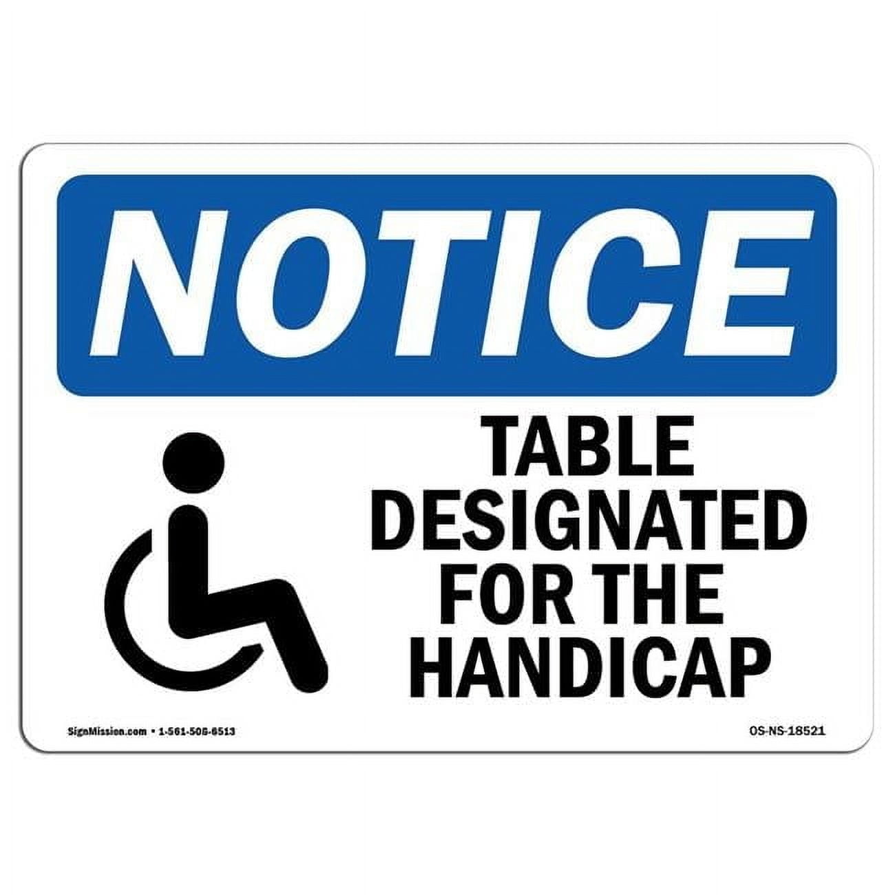OSHA Notice Sign - Table Designated For The Handicapped | Aluminum Sign ...