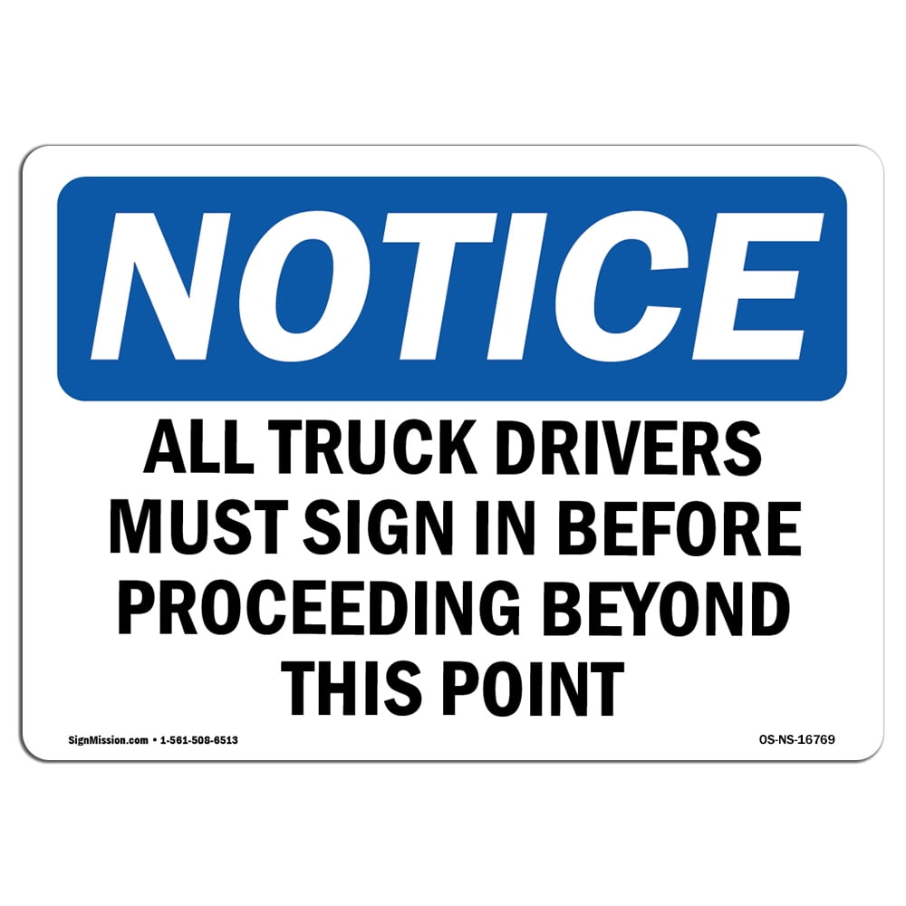 OSHA Notice Sign - NOTICE Truck Drivers | Aluminum Sign | Protect Your ...