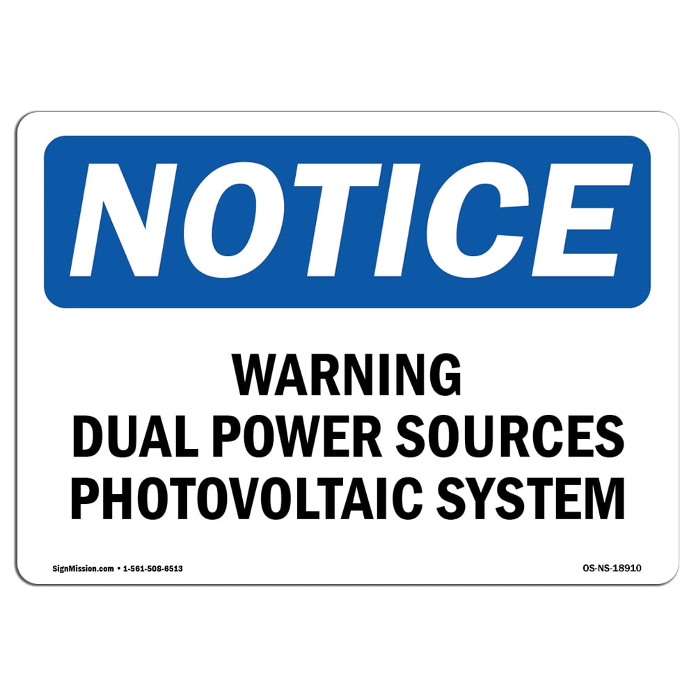 OSHA Notice Sign - Warning Dual Power Sources Photovoltaic System ...