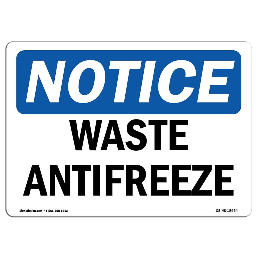 OSHA Notice Sign - Waste Antifreeze | Aluminum Sign | Protect Your ...