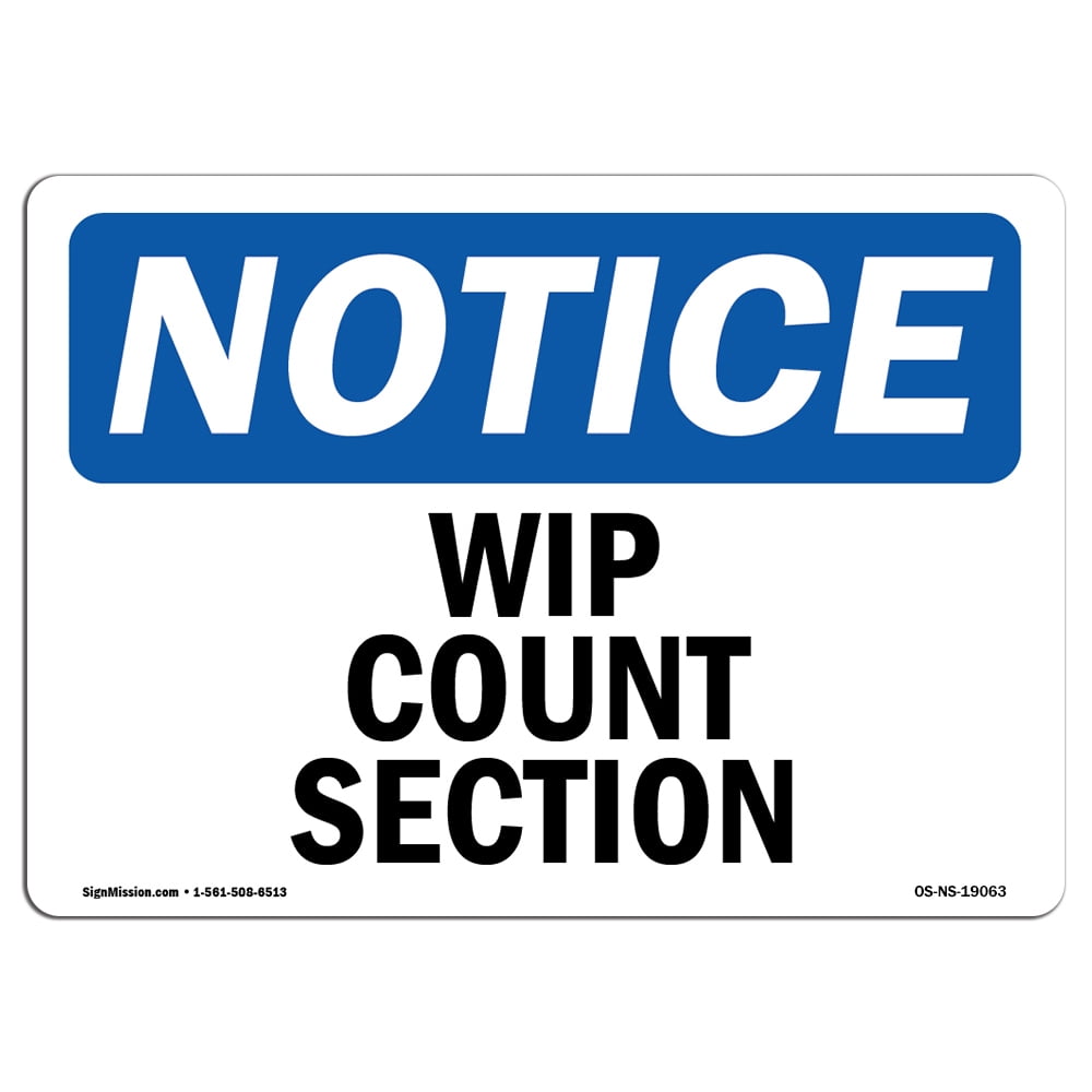 OSHA Notice Sign - Wip Count Section | Aluminum Sign | Protect Your ...