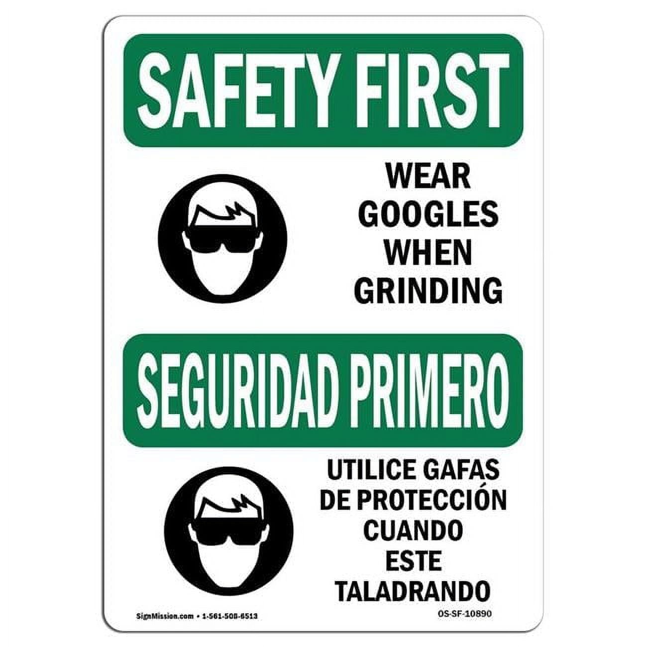 SignMission 10 x 14 in. OSHA Safety First Sign - Wear Goggles When ...
