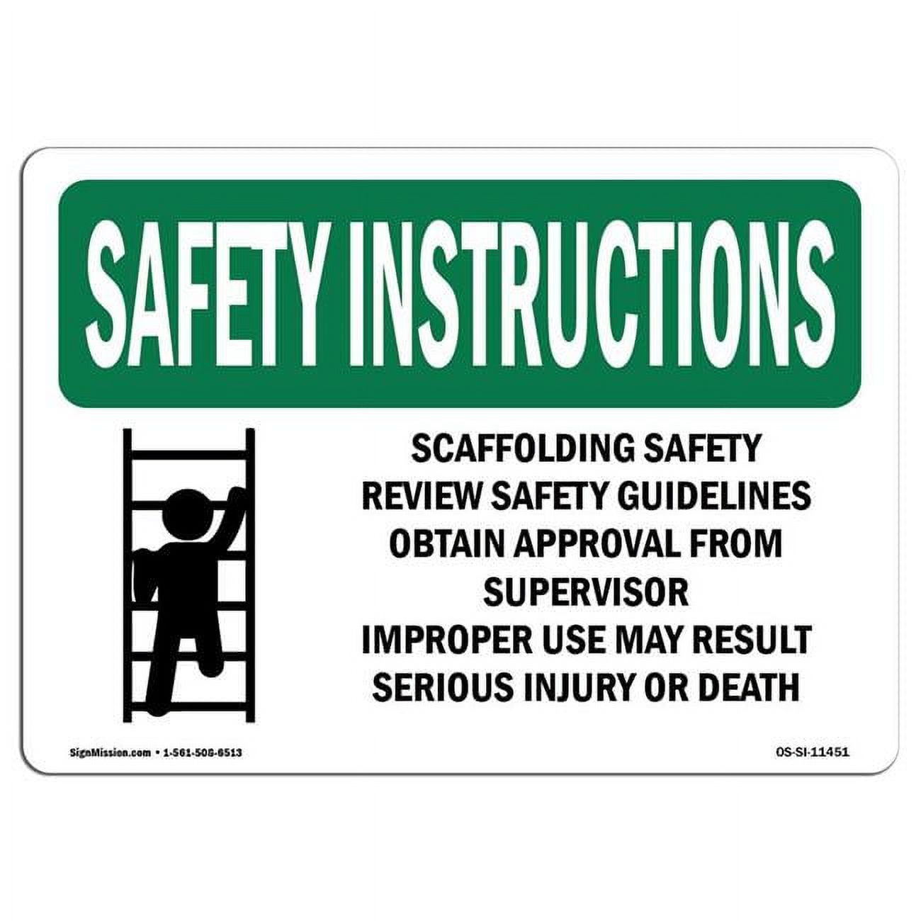 SignMission 10 x 14 in. OSHA Safety Instructions Sign - Scaffolding ...