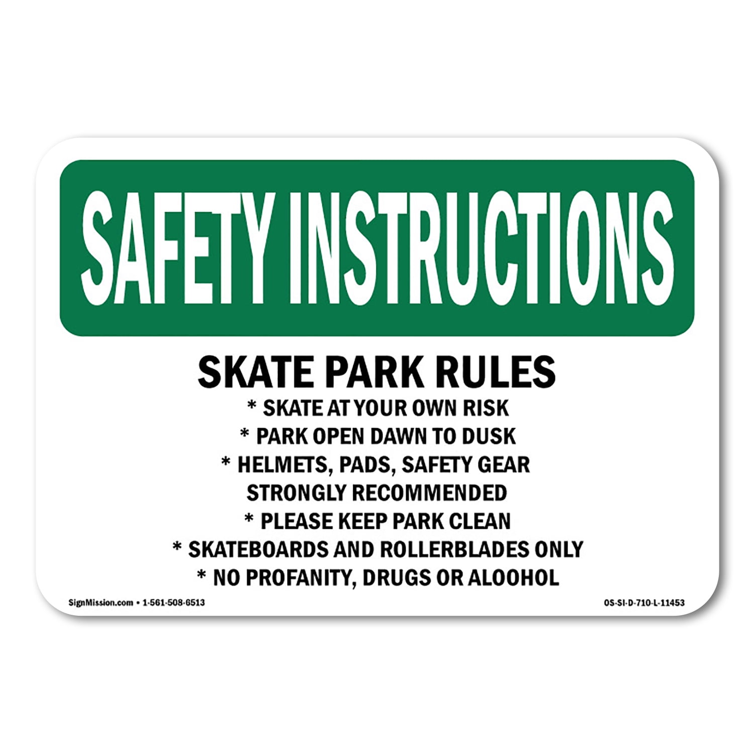 OSHA SAFETY INSTRUCTIONS Sign - Skate Park Rules Skate At Your Own Risk ...