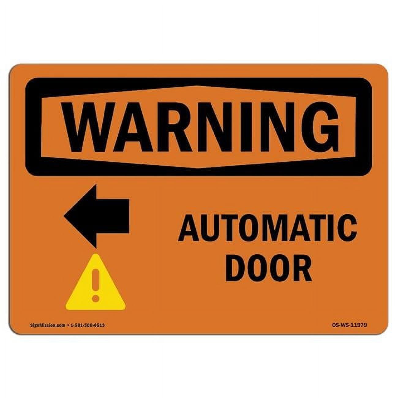 SignMission OS-WS-A-1014-L-11979 10 x 14 in. OSHA Warning Sign ...