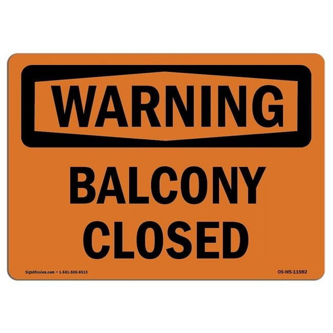 SignMission OS-WS-A-1014-L-11982 10 x 14 in. OSHA Warning Sign ...