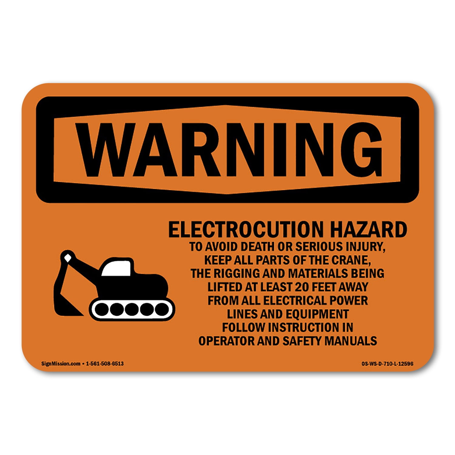 OSHA WARNING Sign - Electrocution Hazard Crane | Aluminum Sign ...