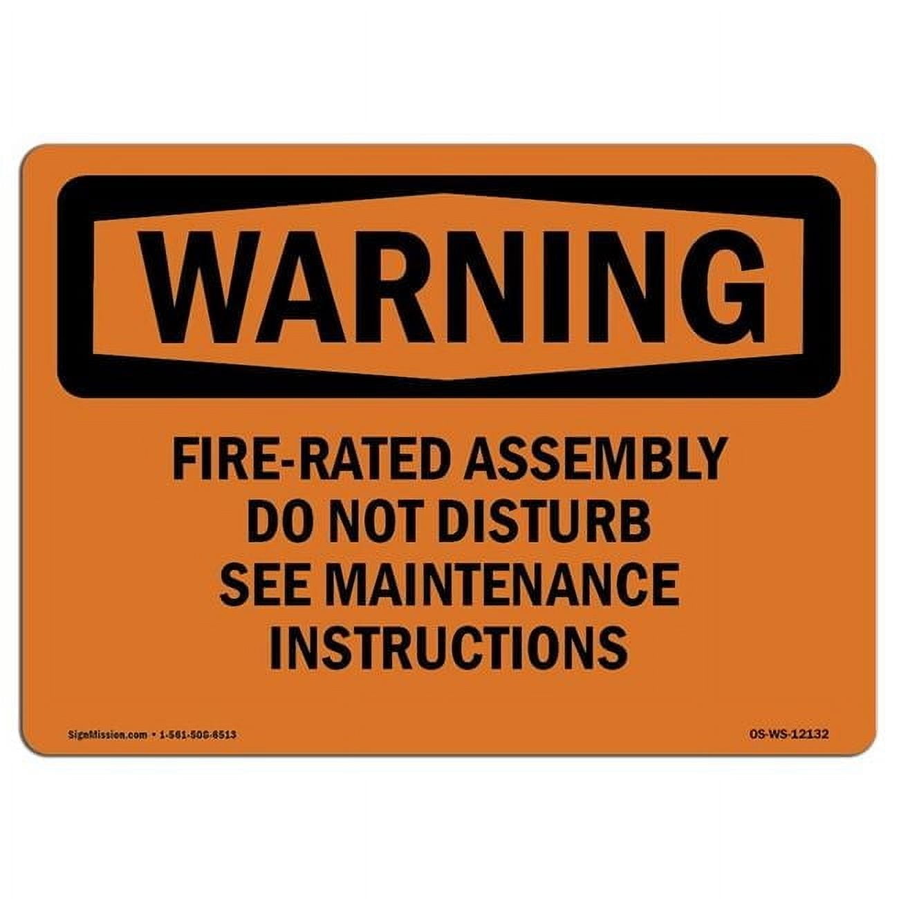 SignMission OS-WS-A-1014-L-12132 10 x 14 in. OSHA Warning Sign - Fire ...