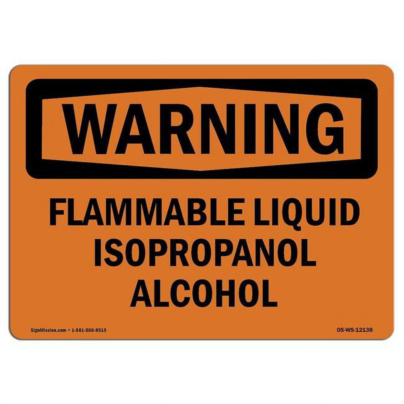 SignMission 10 x 14 in. OSHA Warning Sign - Flammable Liquid ...