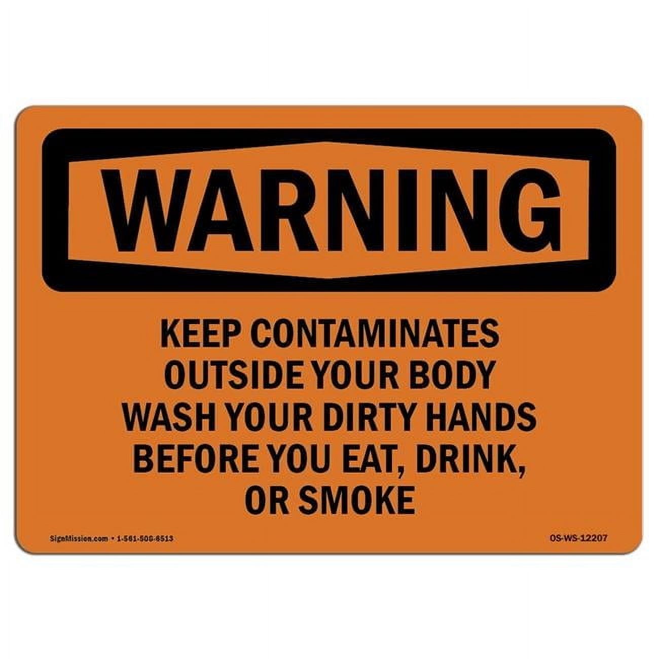 SignMission OS-WS-A-1014-L-12207 10 x 14 in. OSHA Warning Sign - Keep ...