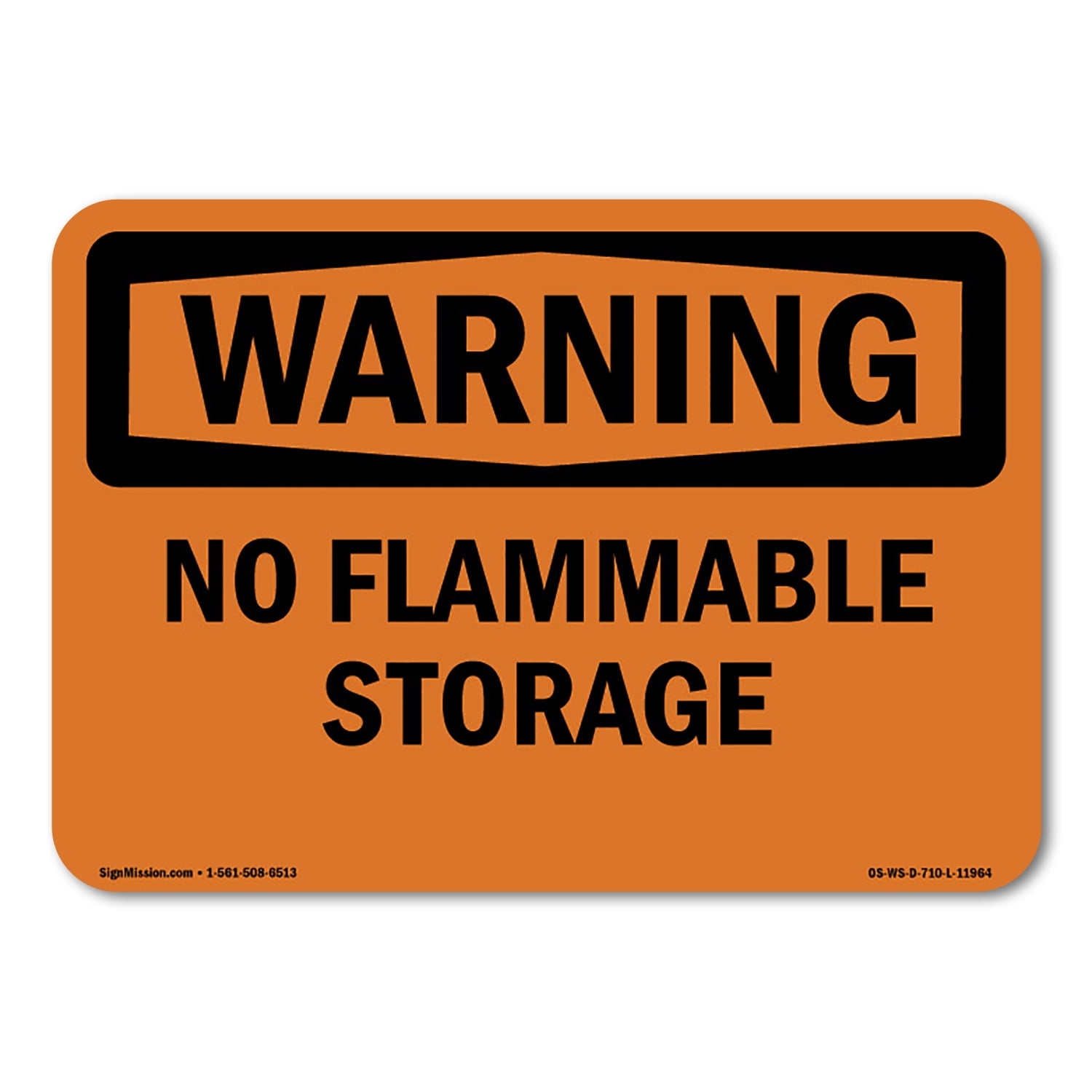 OSHA WARNING Sign - No Flammable Storage | Aluminum Sign | Protect Your ...