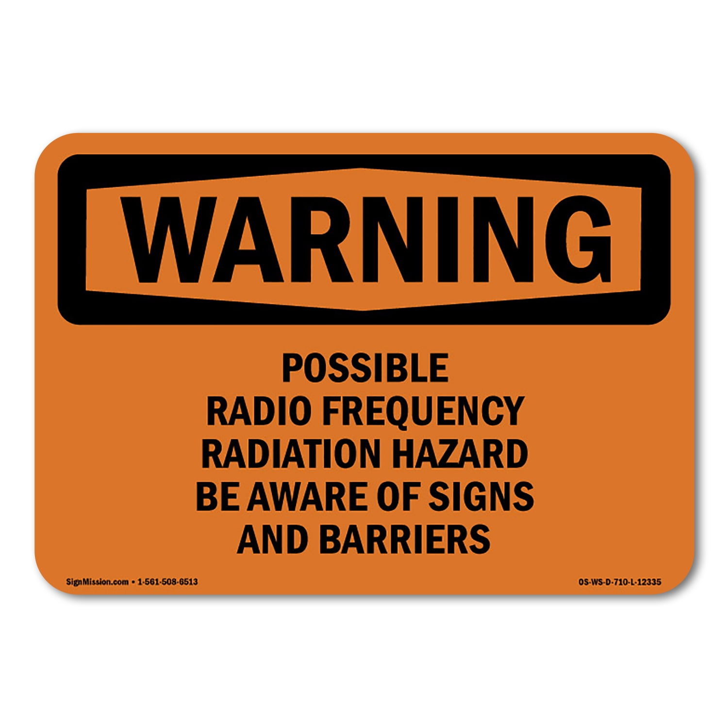 OSHA WARNING Sign - Possible Radio Frequency Radiation Hazard ...