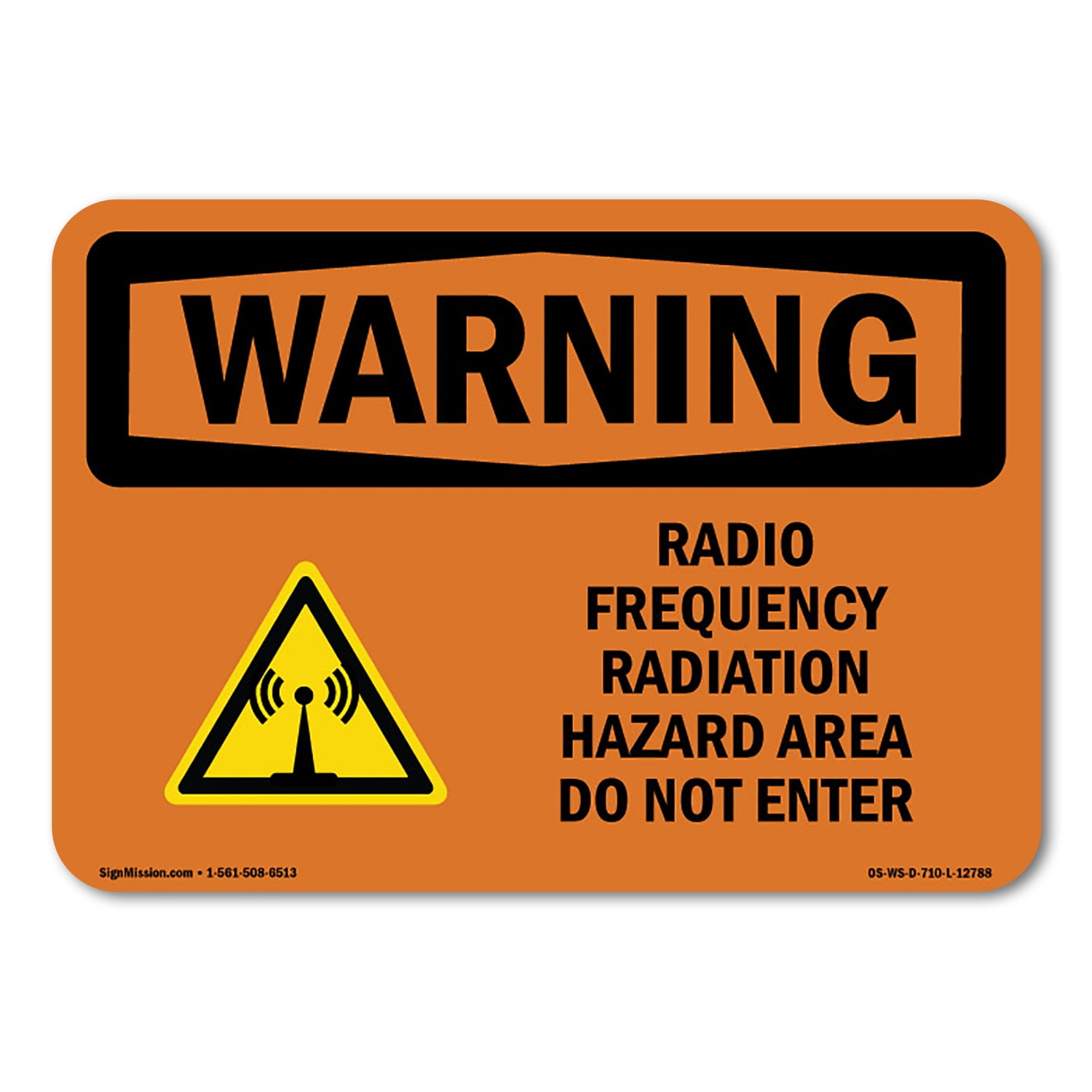 OSHA WARNING Sign - Radio Frequency Radiation Hazard Area | Aluminum ...