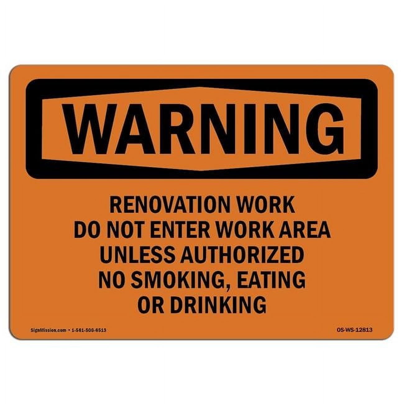 OSHA WARNING Sign - Renovation Work Do Not Enter Work Area | Aluminum ...