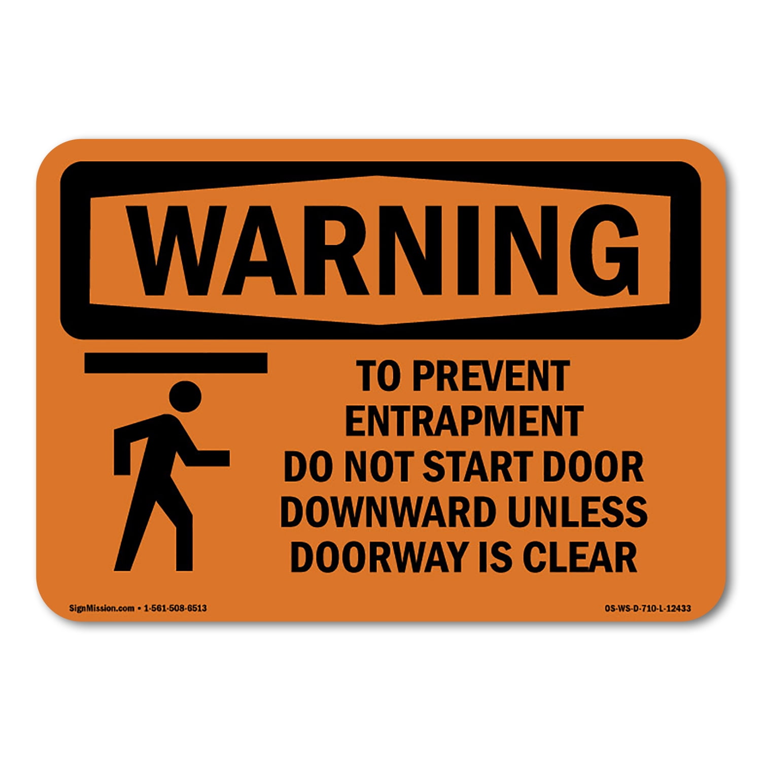 OSHA WARNING Sign - To Prevent Entrapment Do Not With Symbol | Aluminum ...