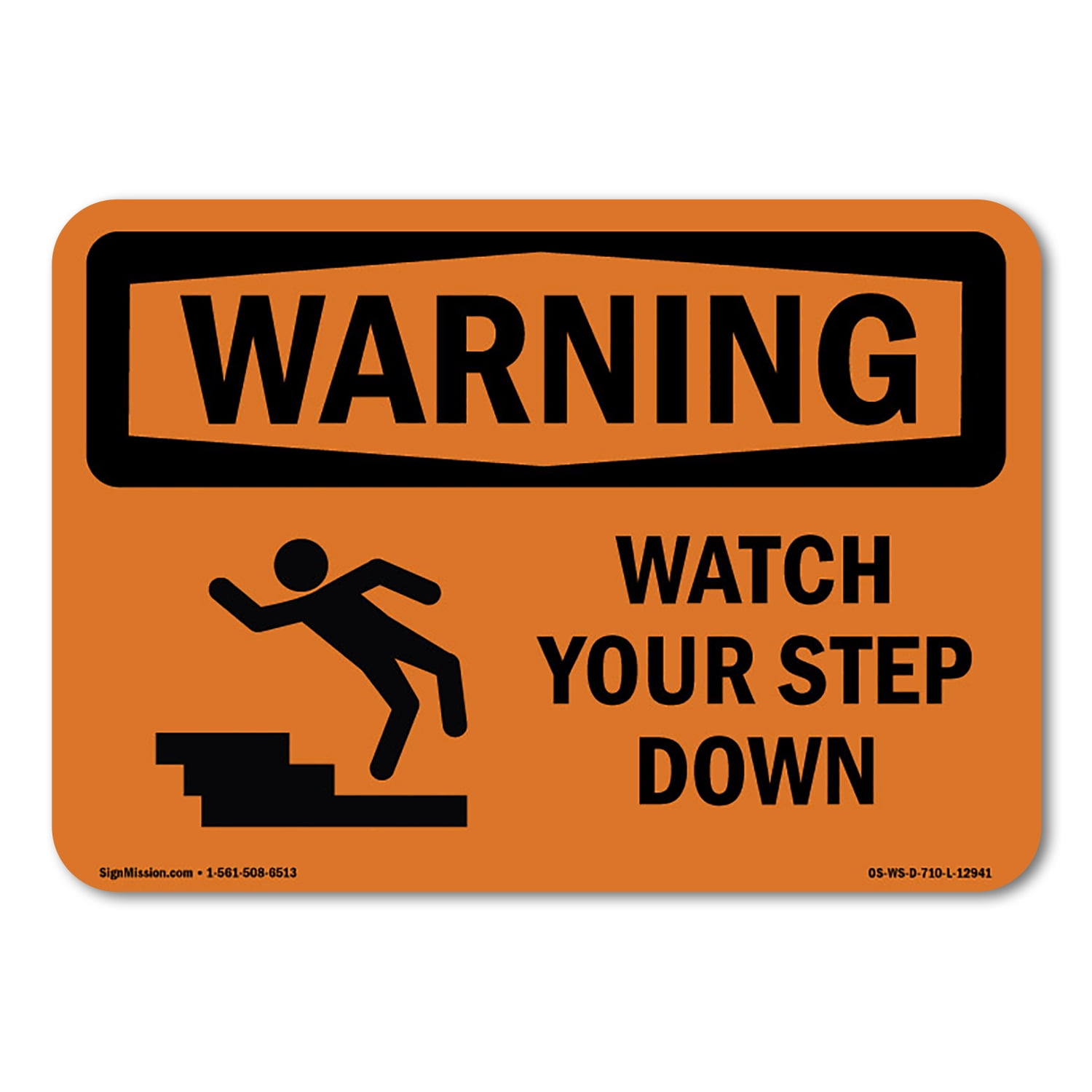 OSHA WARNING Sign - Watch Your Step Down With Symbol | Aluminum Sign ...
