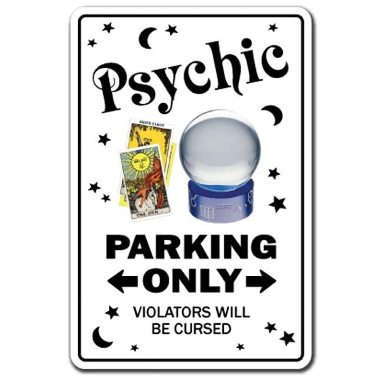SignMission 10 x 14 in. Tall Psychic Aluminum Sign with Parking Palm ...
