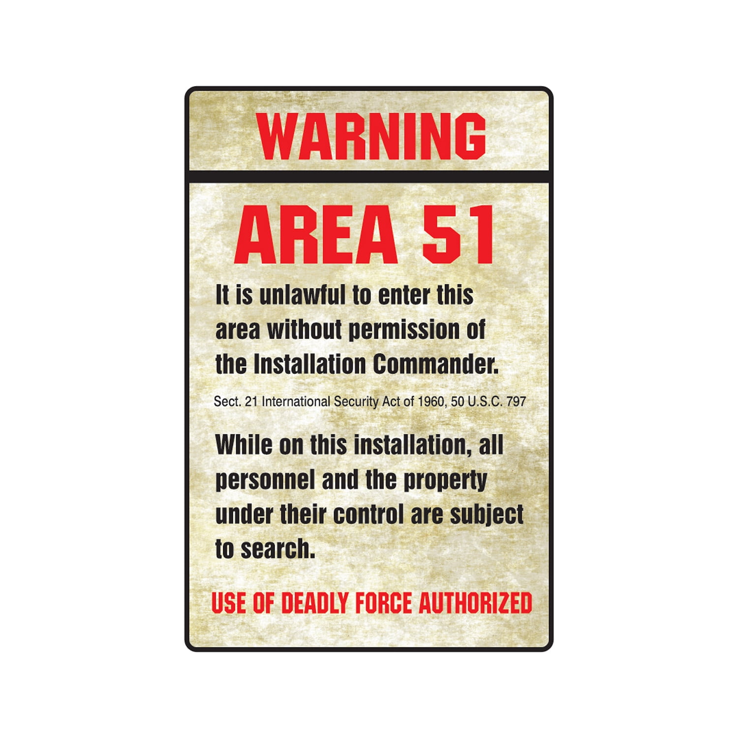 SignMission Z-A-1014-Warning Area 51 10 x 14 in. Warning Area 51 ...