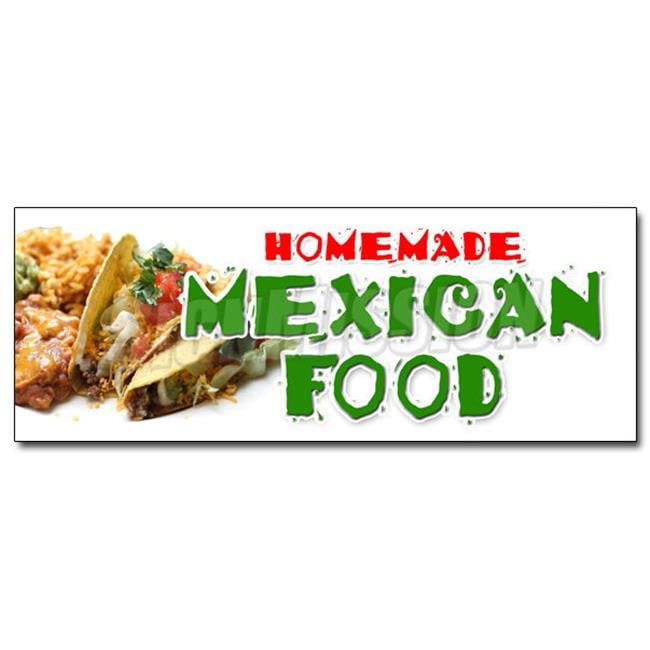 SignMission 12 in. Homemade Mexican Food Decal Sticker - Tacos Burritos ...