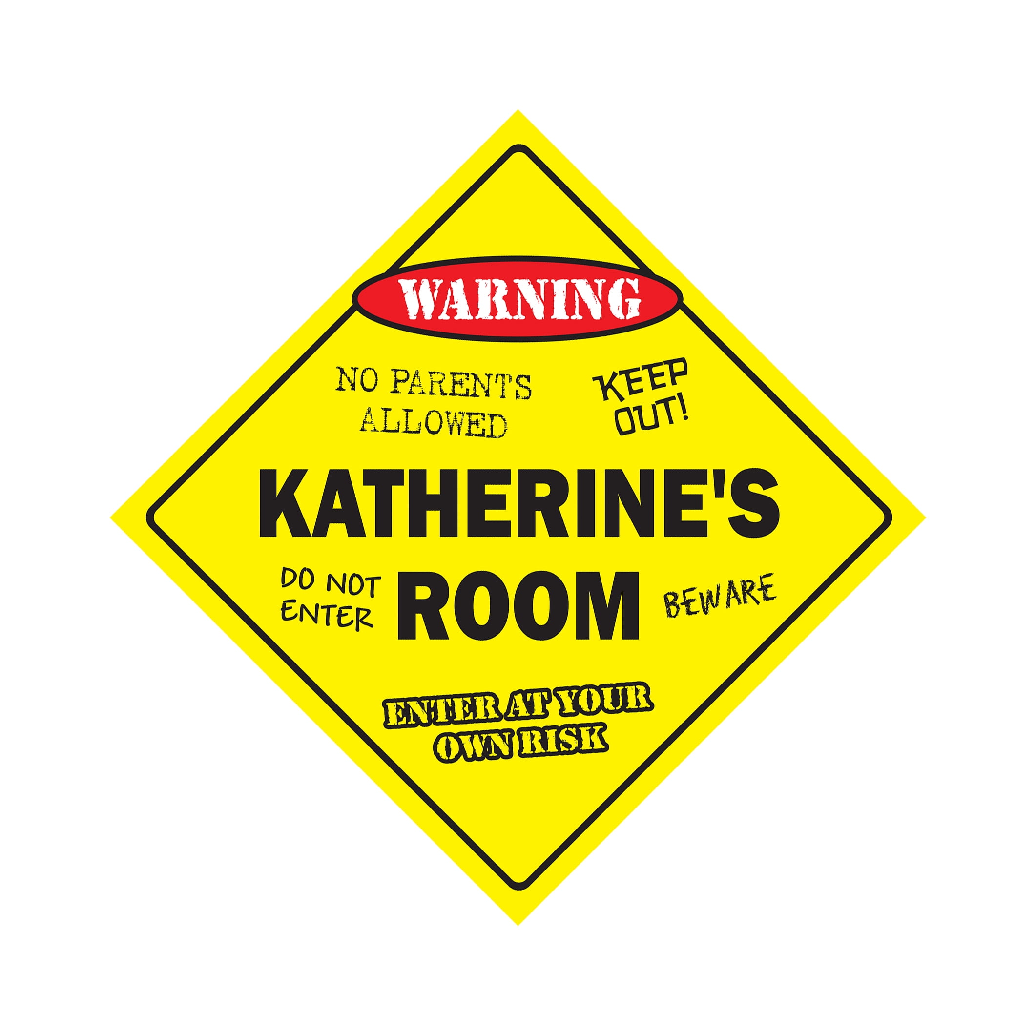 Katherine's Room Sign Crossing Zone Xing | Indoor/Outdoor | 12" Tall ...
