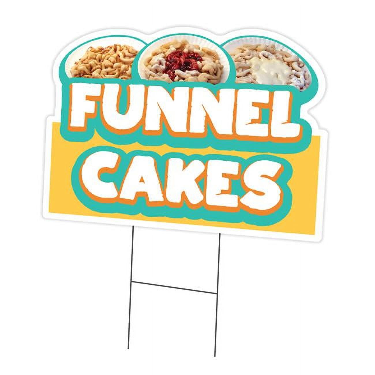 SignMission 12 x 16 in. Yard Sign & Stake - Funnel Cakes - Walmart.com