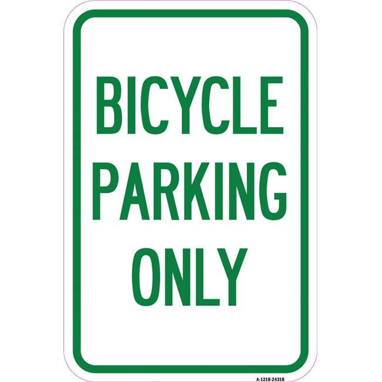 SignMission 12 x 18 in. Aluminum Sign - Bicycle Parking Only - Walmart.com