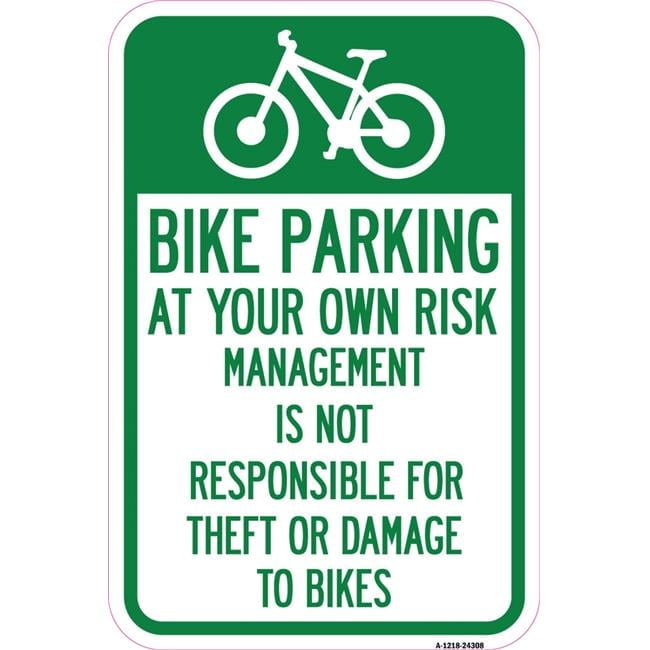 SignMission 12 x 18 in. Aluminum Sign - Bike Parking At Your Own Risk ...