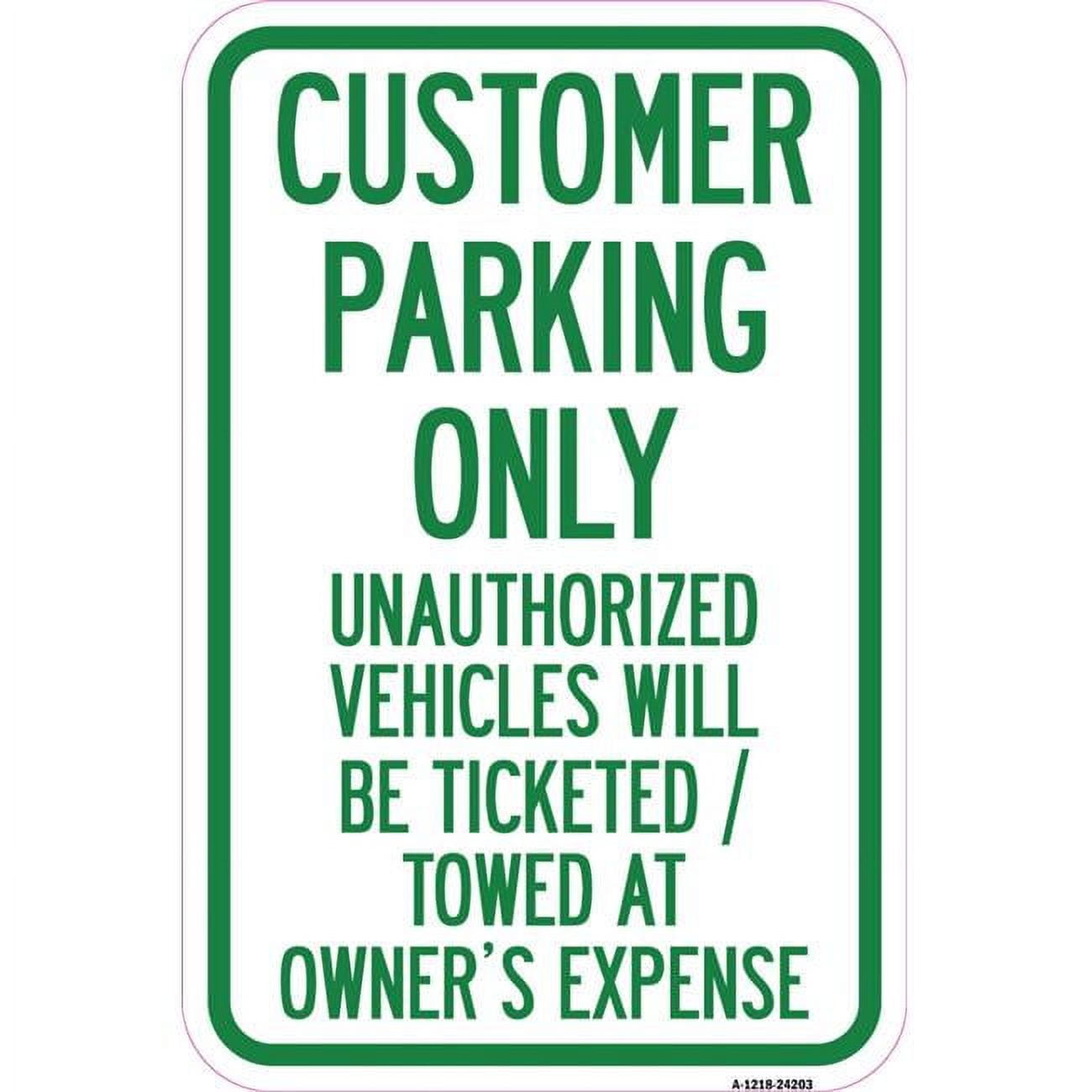 SignMission 12 x 18 in. Aluminum Sign - Customer Parking Only ...