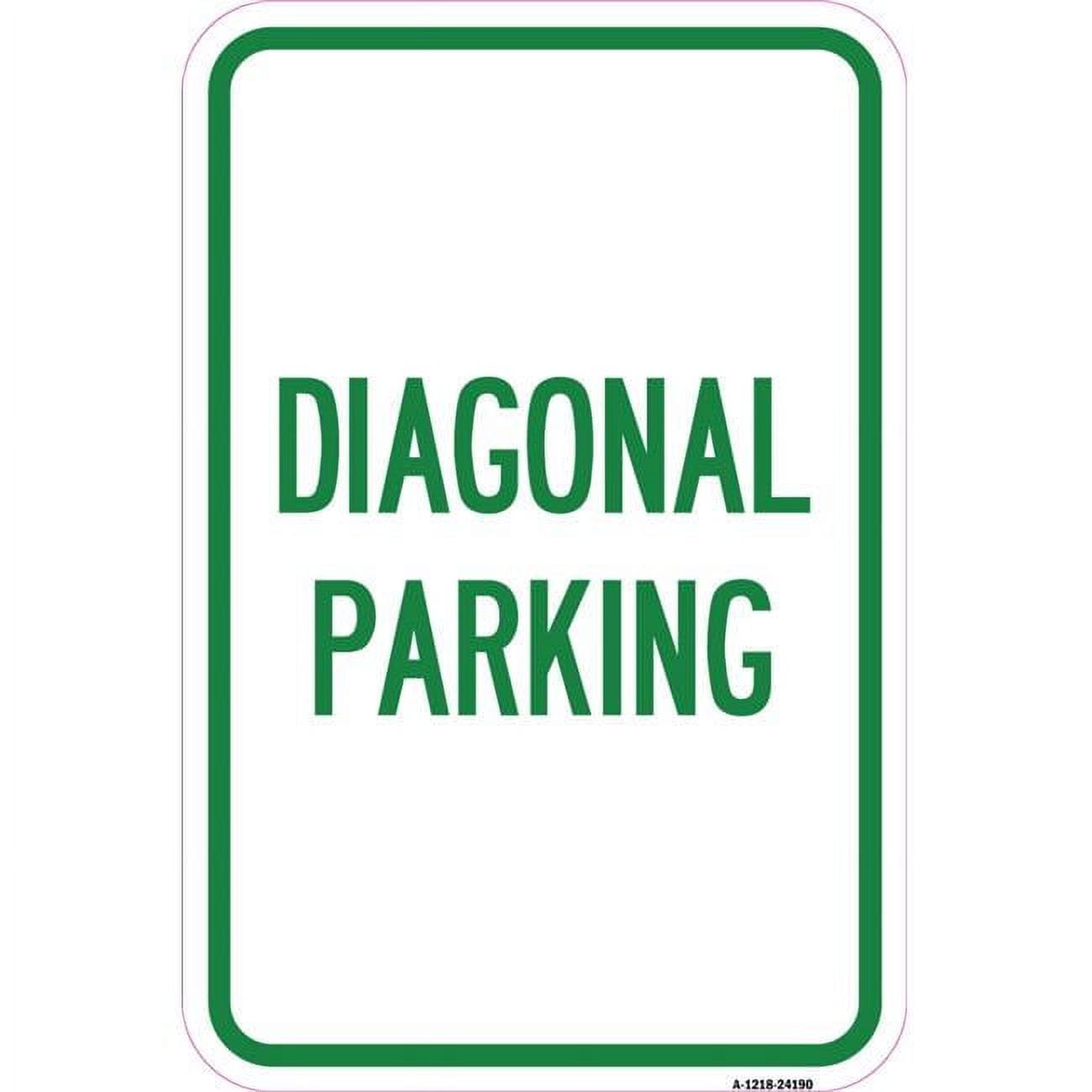 SignMission 12 x 18 in. Aluminum Sign - Diagonal Parking - Walmart.com
