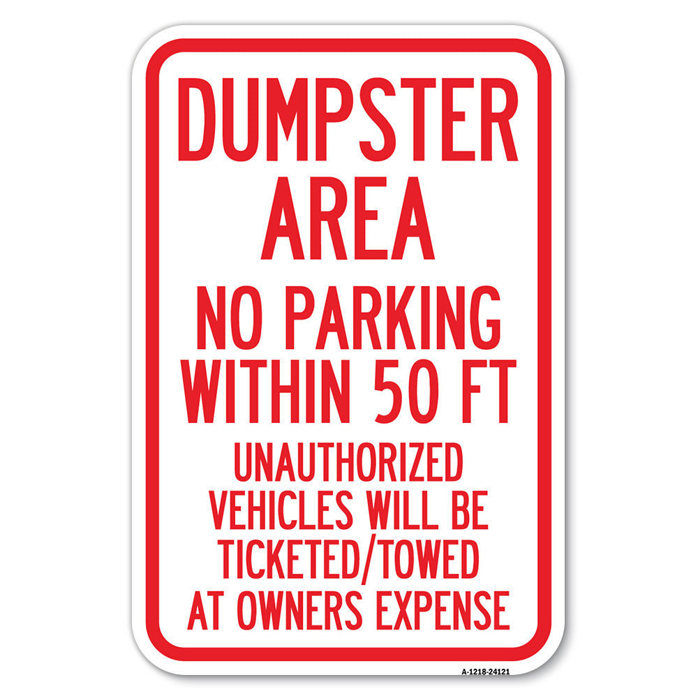 SignMission A-1218-24121 12 x 18 in. Aluminum Sign - Dumpster Area ...