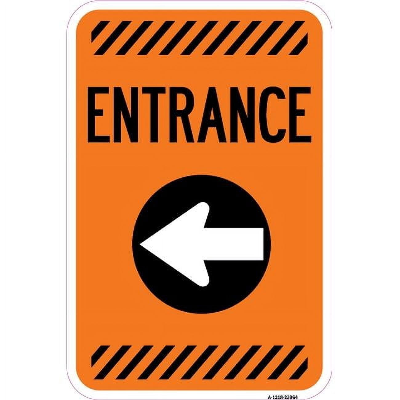 SignMission 12 x 18 in. Aluminum Sign - Entrance Left Arrow - Walmart.com