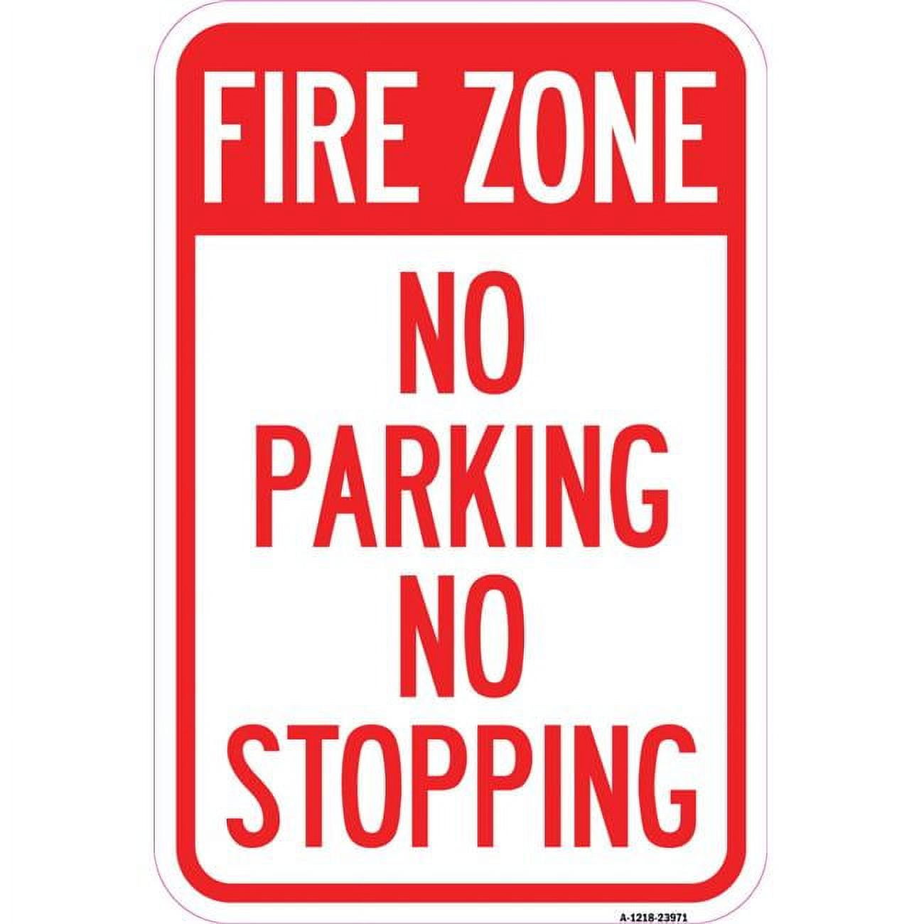 SignMission 12 x 18 in. Aluminum Sign - Fire Zone No Parking No ...