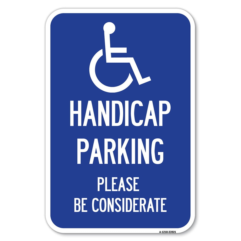 SignMission A-1218-23921 12 x 18 in. Aluminum Sign - Handicap Parking ...
