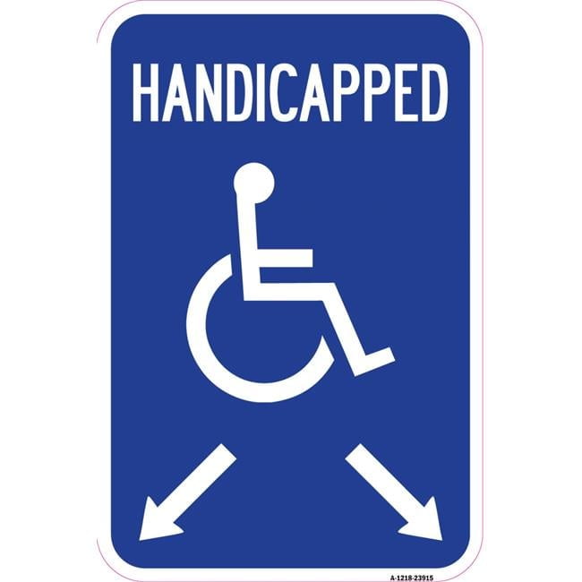 SignMission 12 x 18 in. Aluminum Sign - Handicapped Parking with Double ...