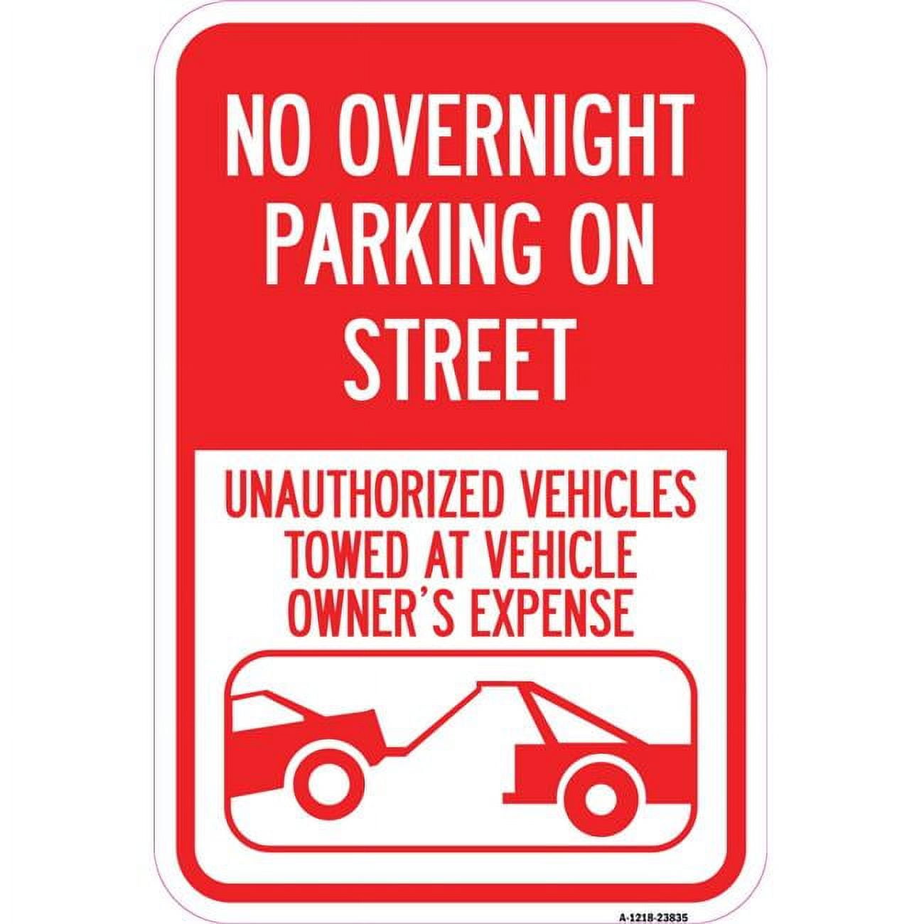 SignMission 12 x 18 in. Aluminum Sign - No Overnight Parking on Street ...