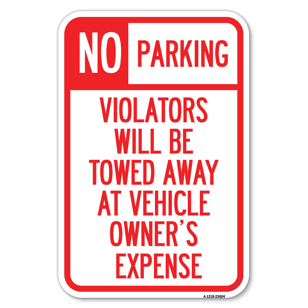 SignMission A-1218-23604 12 x 18 in. Aluminum Sign - No Parking ...