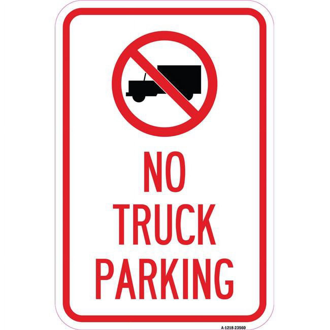 SignMission 12 x 18 in. Aluminum Sign - No Truck Sign No Truck Parking ...