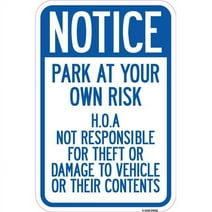NOTICE Enter At Own Risk Not Responsible for Injuries or Accidents Sign ...