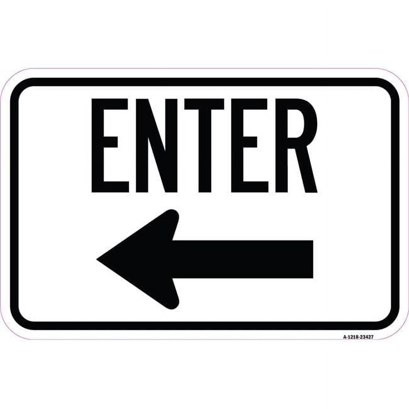 SignMission 12 x 18 in. Aluminum Sign - Parking Lot Sign Enter Sign ...