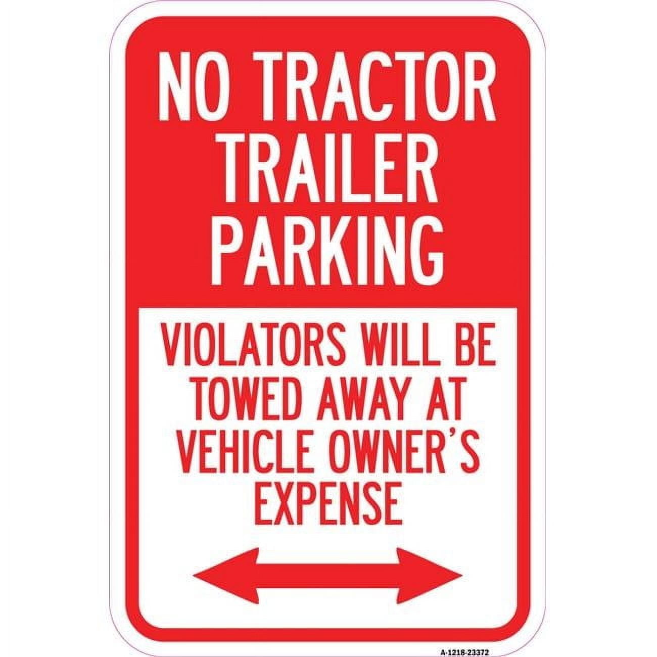 SignMission 12 x 18 in. Aluminum Sign - Parking Restriction Sign No ...