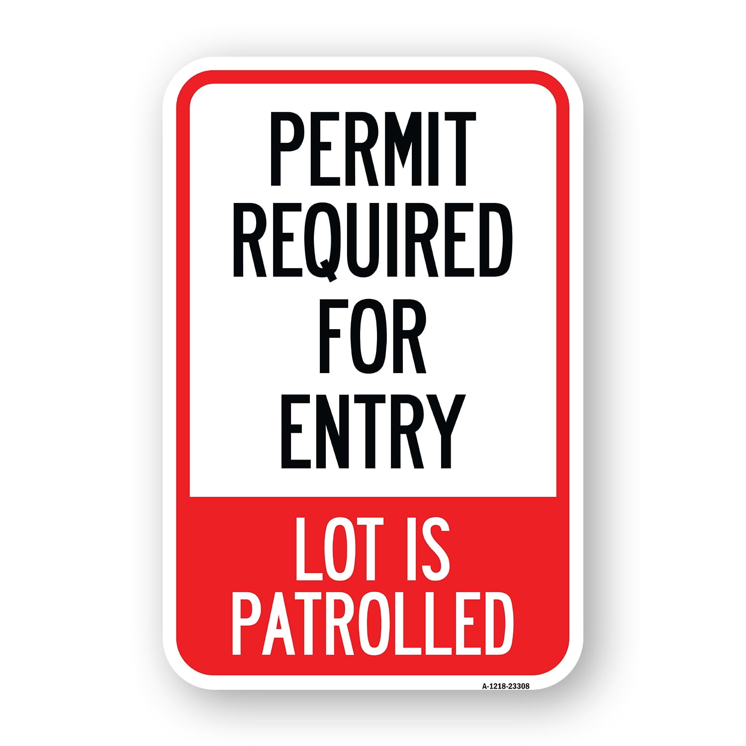 SignMission A-1218-23308 12 x 18 in. Aluminum Sign - Permit Required ...